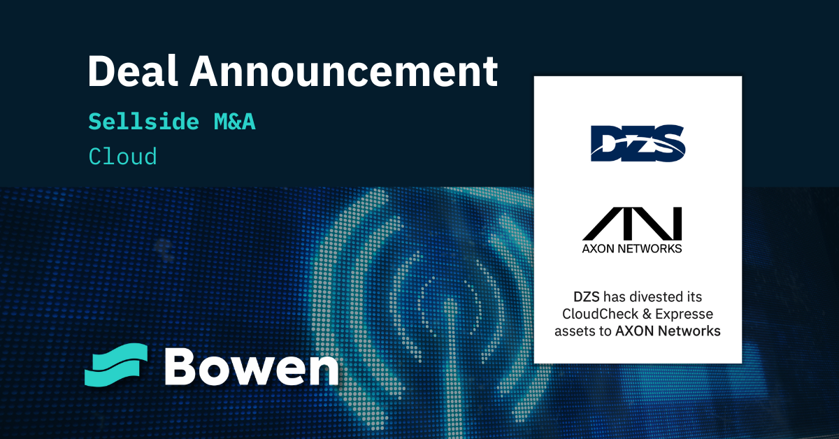Transaction Trifecta: Bowen Seals 3rd Deal in 2024 on Behalf of DZS