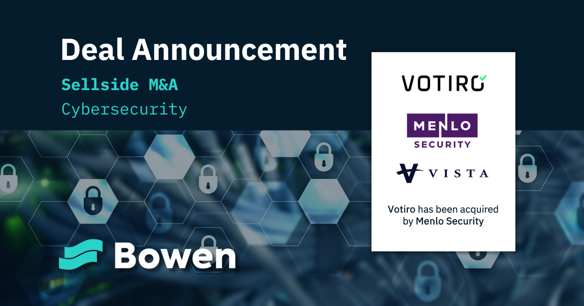 Votiro Acquired by Menlo Security - Bowen